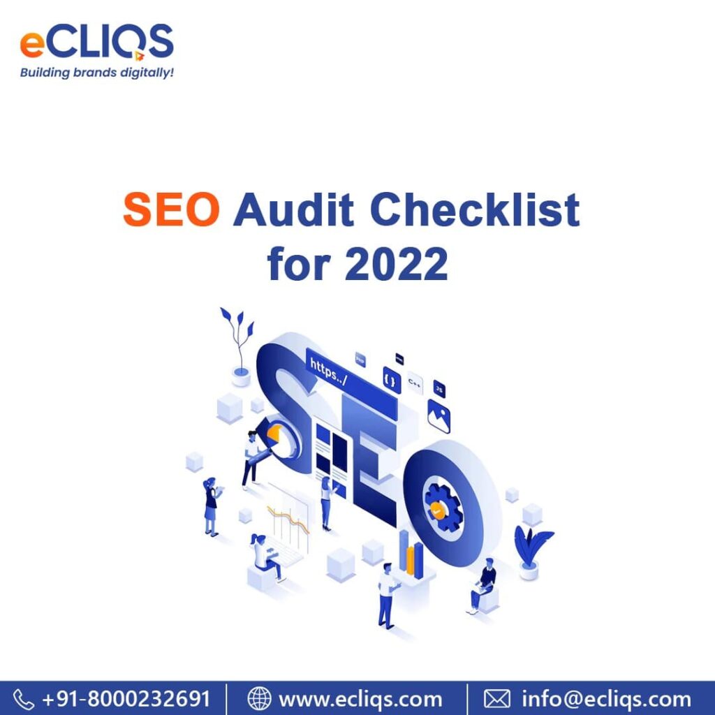 SEO Audit Checklist for 2022 - Ecliqs Consulting